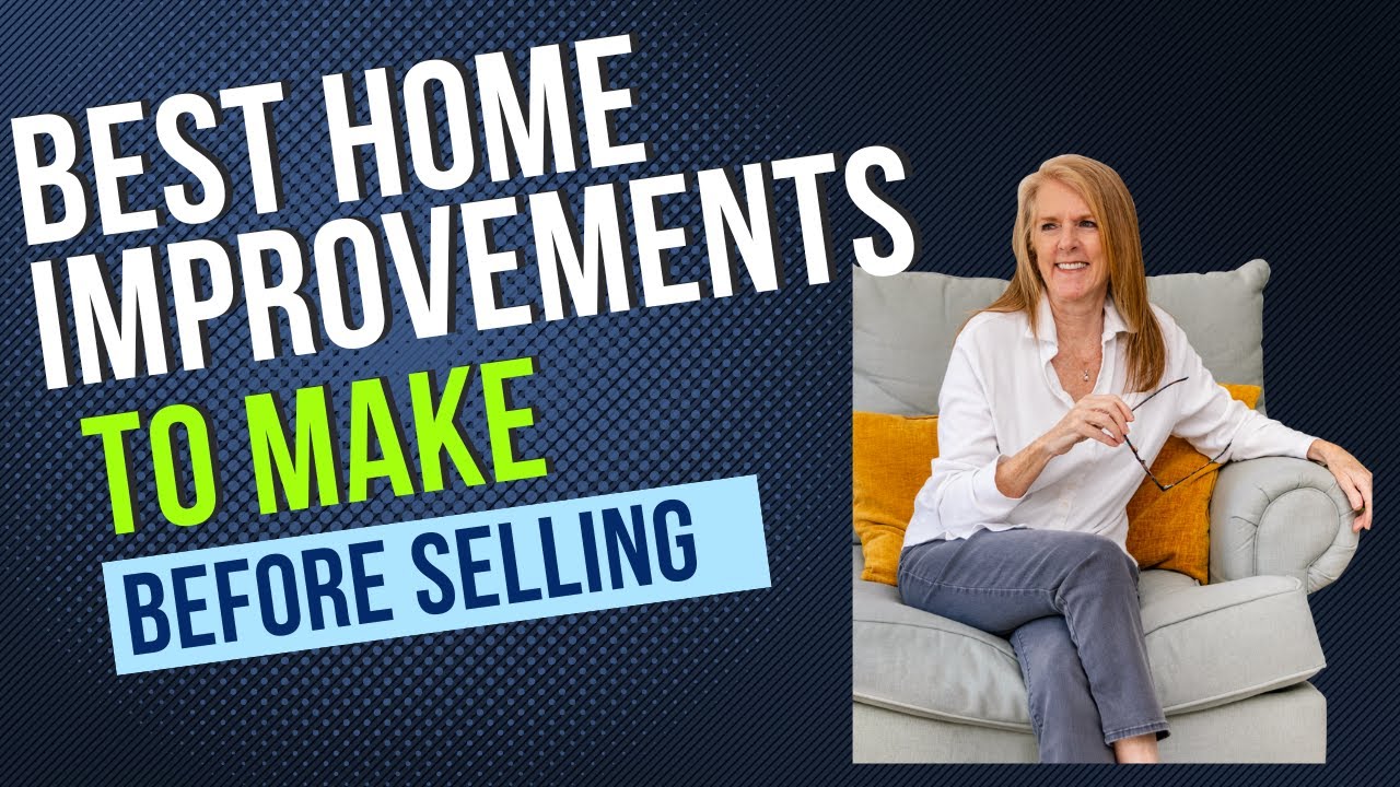 🔑Best Home Improvements to Make Before Selling🔑 - YouTube