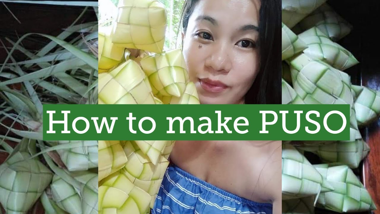 DIY || How to make Puso ? || Making Puso - YouTube