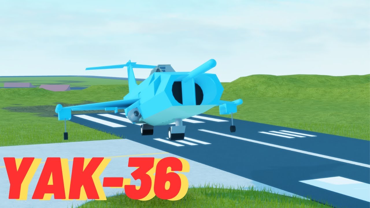 Yakolev Yak-36 Showcase | Plane Crazy Roblox - YouTube