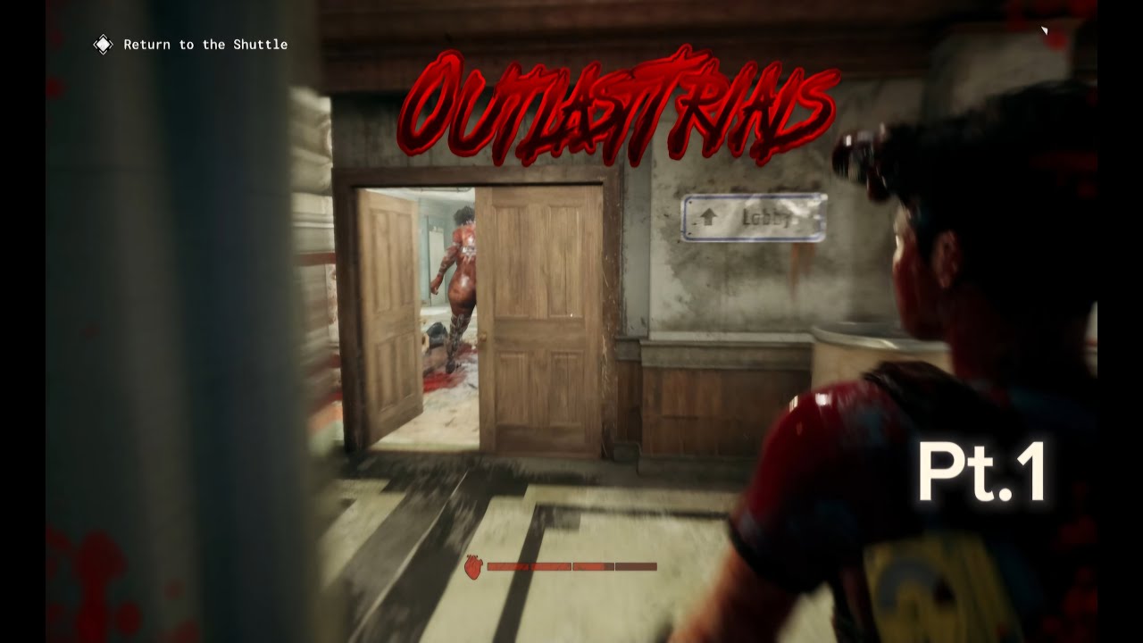 Outlast the First Trial! - YouTube