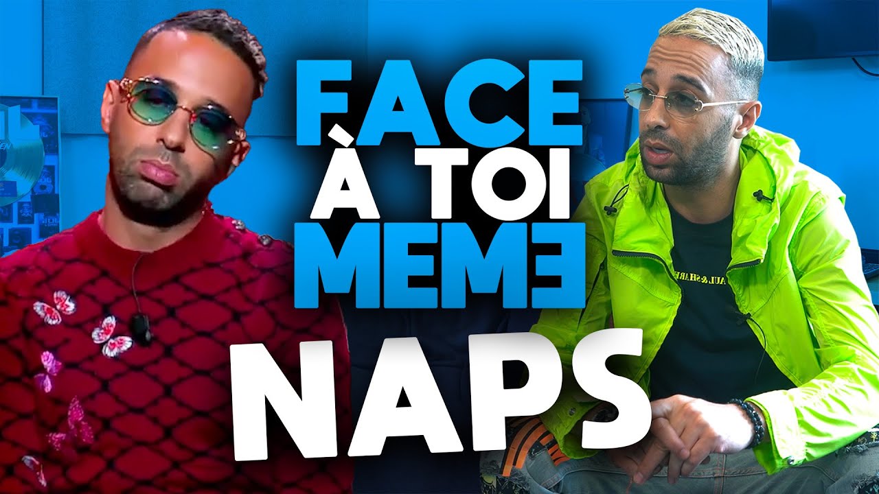 NAPS RÉAGIT À SES MEMES (Okay, Snap, Vovo, Sosie…) l FACE À TOI MEME ...