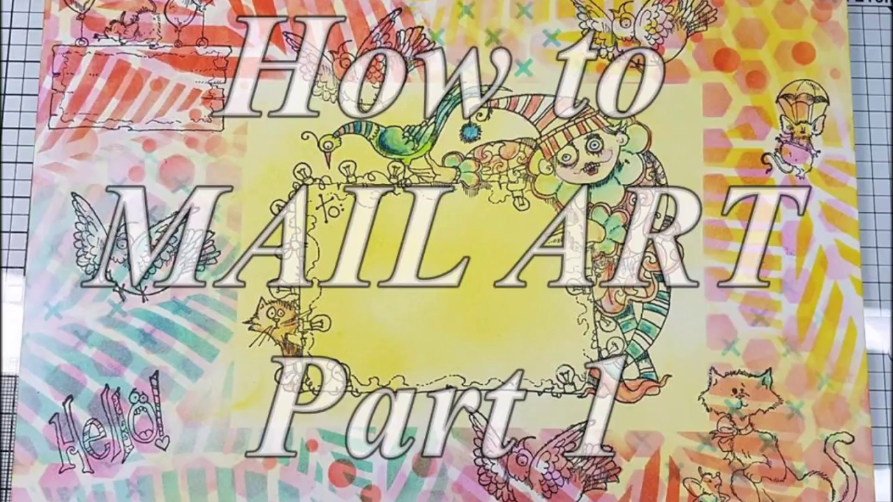 How to Mail art Part 1 - YouTube