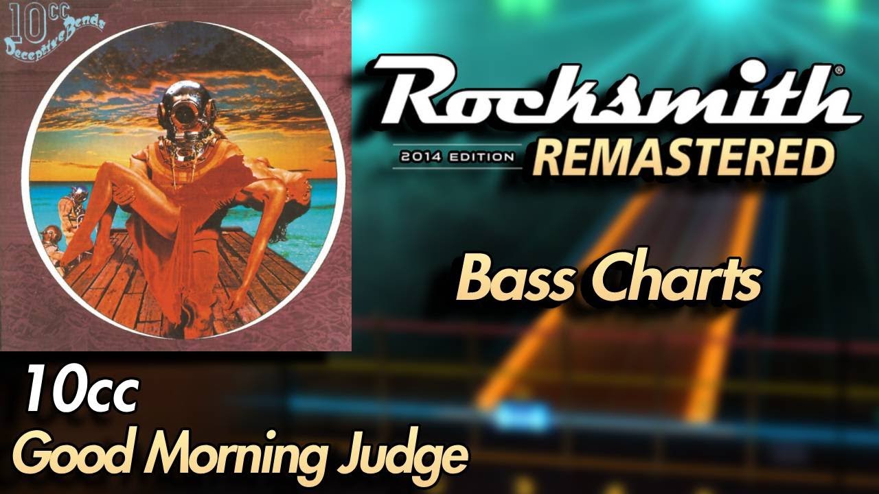 10cc - Good Morning Judge | Rocksmith® 2014 Edition | Bass Chart - YouTube