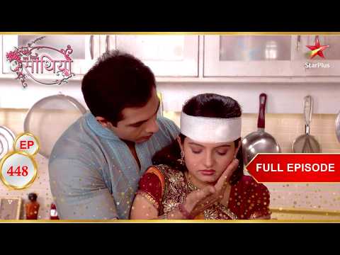 Gopi faints! | Full Ep. 448 | Saath Nibhaana Saathiya