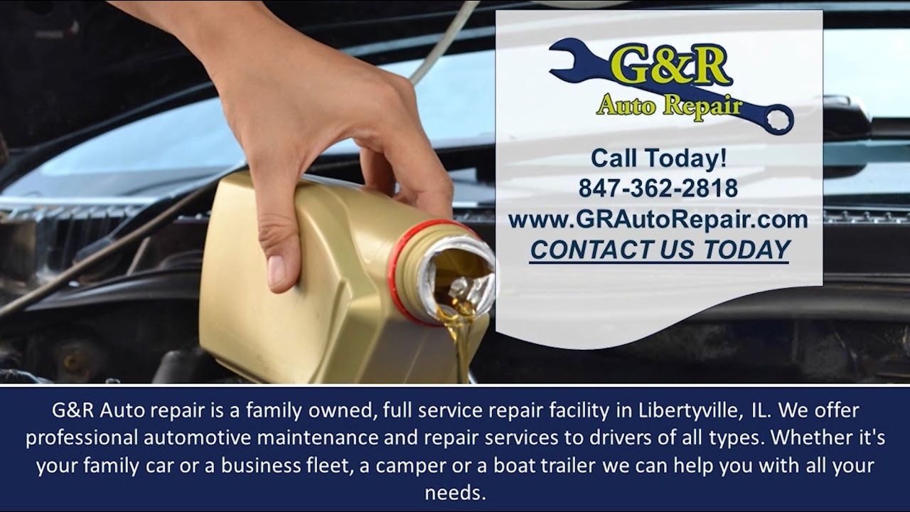 G & R Auto Repair, Inc. | Libertyville IL Auto Repair - YouTube