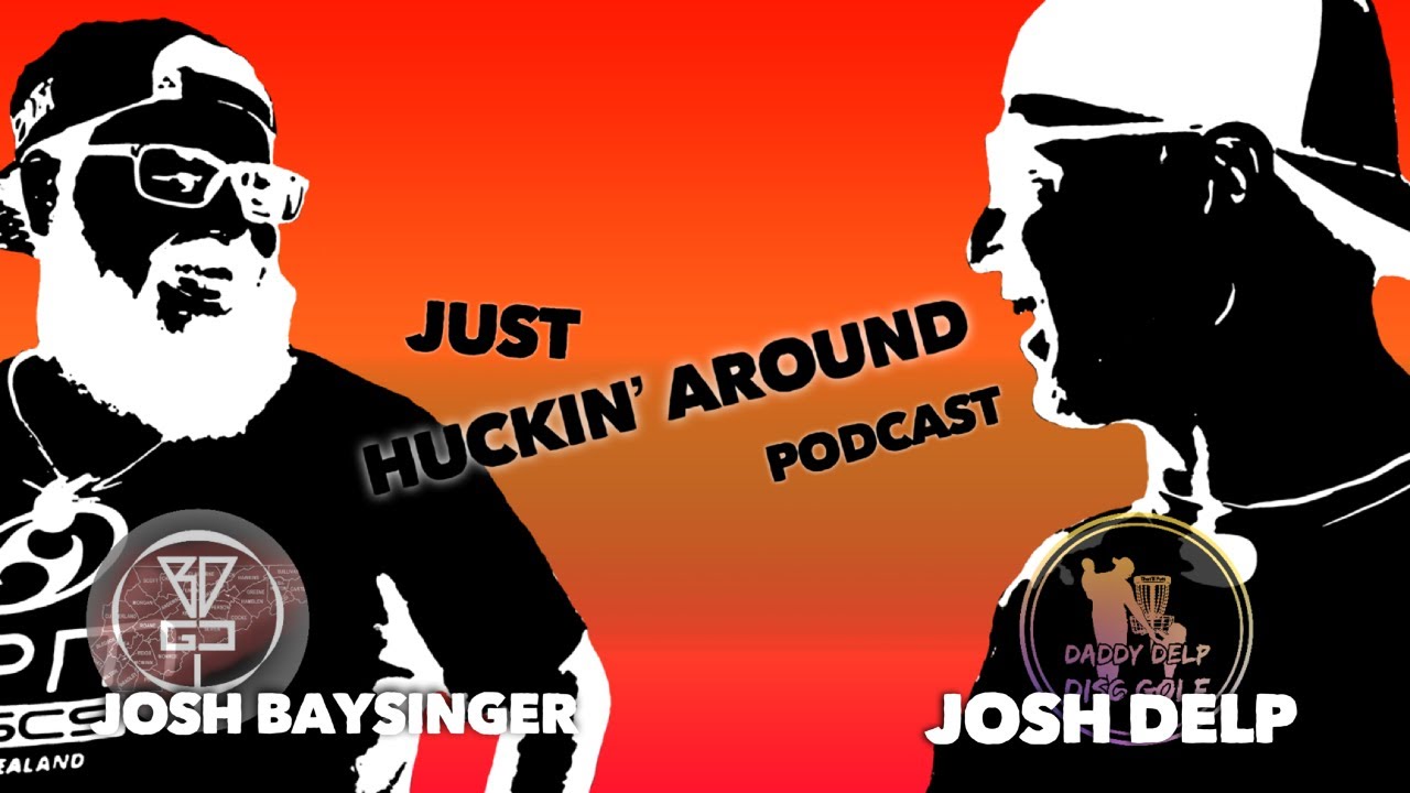 Just Huckin’ Around: Episode 9 - YouTube