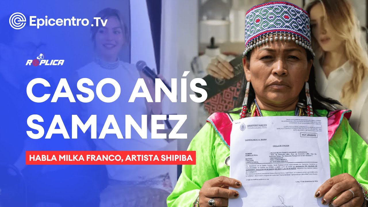 #LoMejorDeRéplica Caso Anís Samanez: Milka Franco acude a la Fiscalía ...