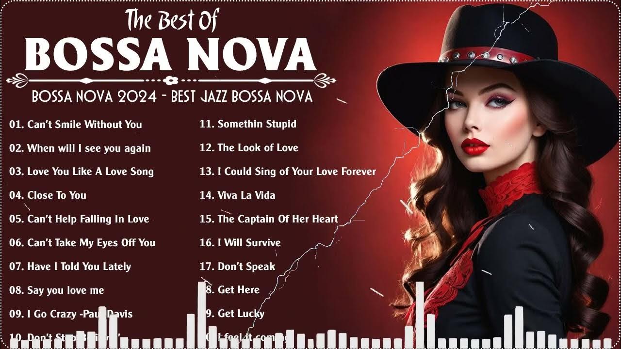 Bossa Nova Hits Full Album 💐 Cool Music 🌷 The Best Of Bossa Nova Covers Popular Songs - YouTube
