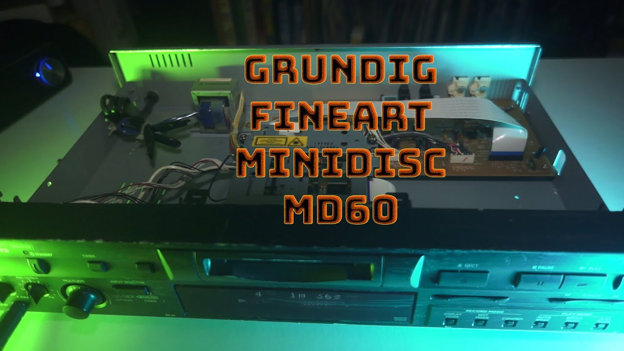vlog tech'Antik : Mon Deck Minidisc Grundig Fineart MD60 - YouTube