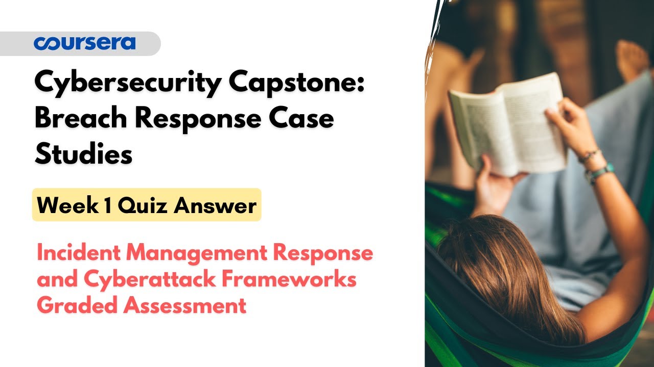 Cybersecurity Capstone: Breach Response Case Studies Week 1 Quiz Answer ...