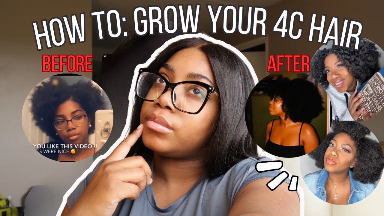 HOW TO: GROW YOUR 4C/4B HAIR - YouTube