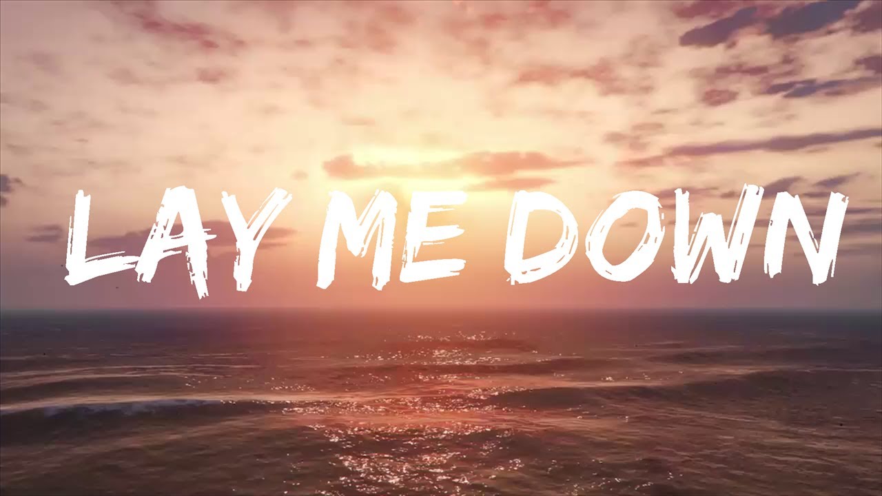 Sam Smith - Lay Me Down (Lyrics) | Lyrics Video (Official) - YouTube