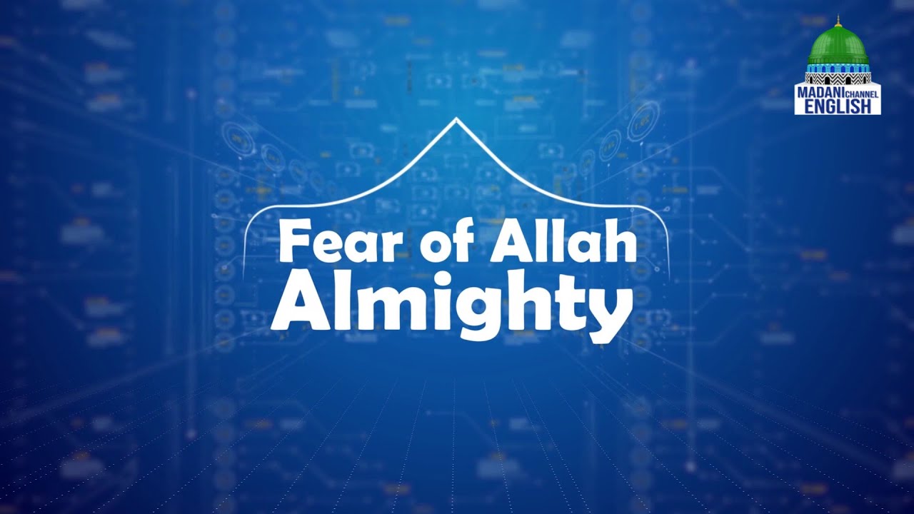Fear of Allah Almighty Ep#03 | Topic: The Excellence Of Crying In The ...