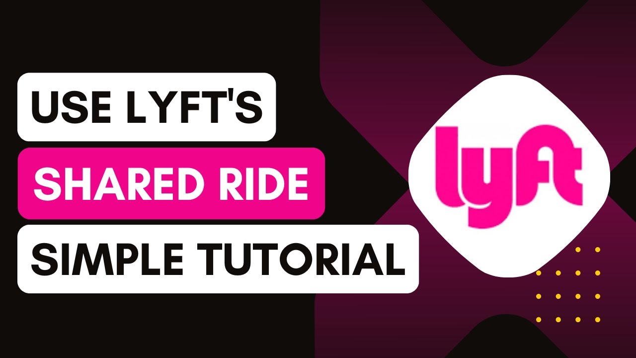 How to Use Lyft's Shared Rides Feature ! - YouTube
