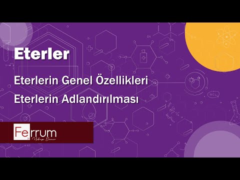 Eterlerin Genel Özellikleri - Eterler | Fonksiyonel Gruplar