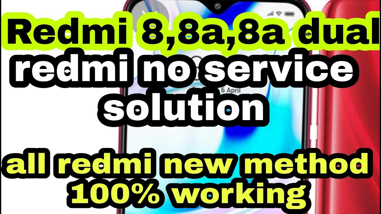 Redmi 8 No Service Problem Redmi 8a 8a Dual Emergency Call Only redmi-8-no-service-problem-redmi-8a-8a-dual-emergency-call-only