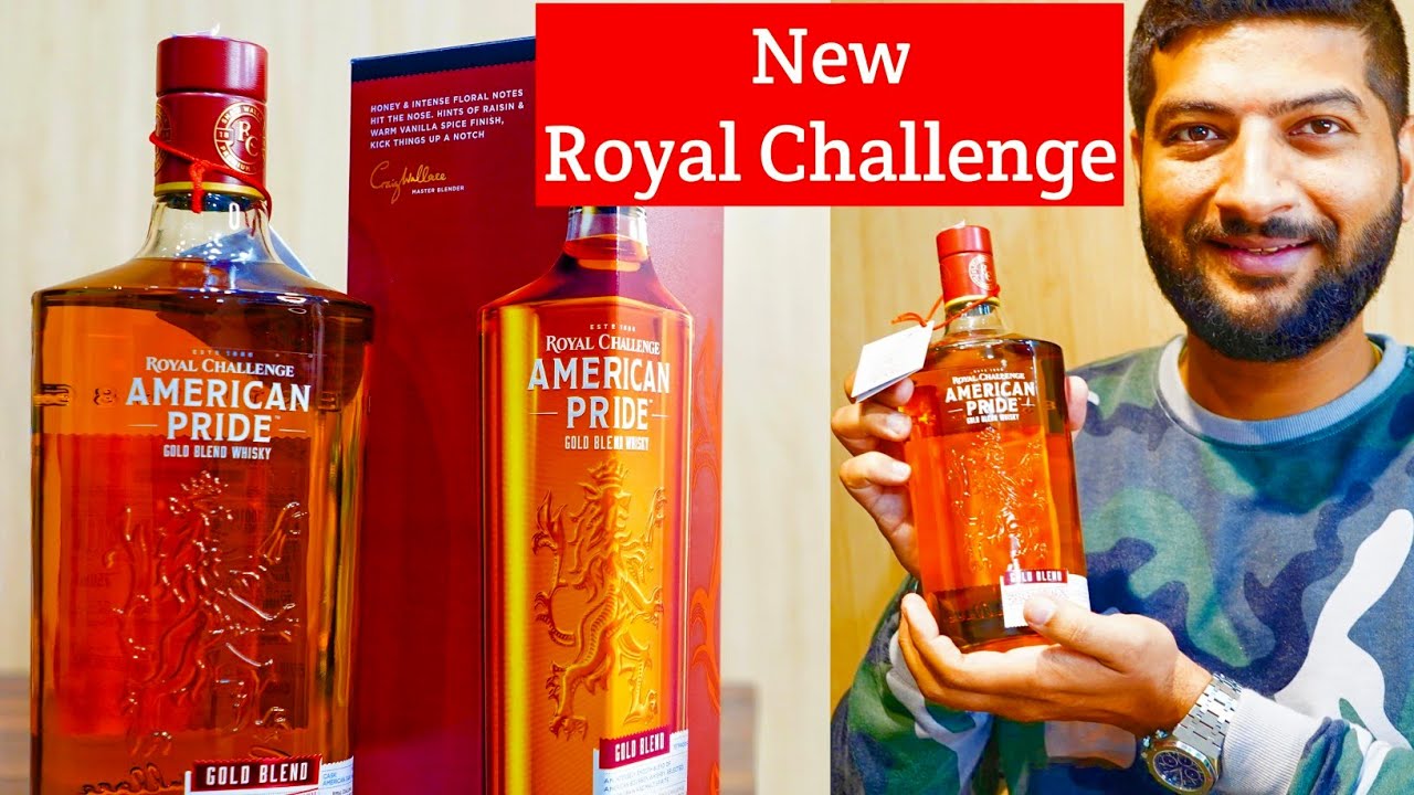 All New Royal Challenge Whisky American Pride Whisky Review The