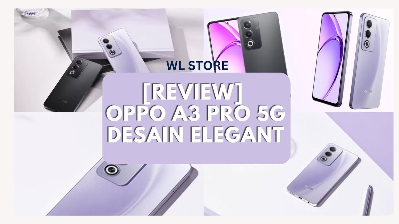 REVIEW OPPO A3 PRO 5G HP GAMING 2024 TAHAN BANTING - WL STORE - YouTube