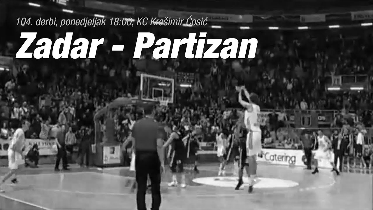 ZD TV | Zadar - Partizan (1982., 1989., 2006., 2012., 2013.) - YouTube