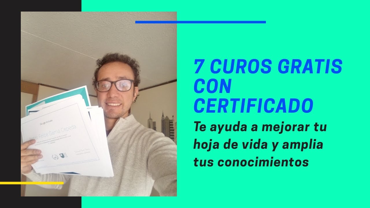 Los mejores cursos Gratis con certificado- Te explico cómo obtenerlos # ...