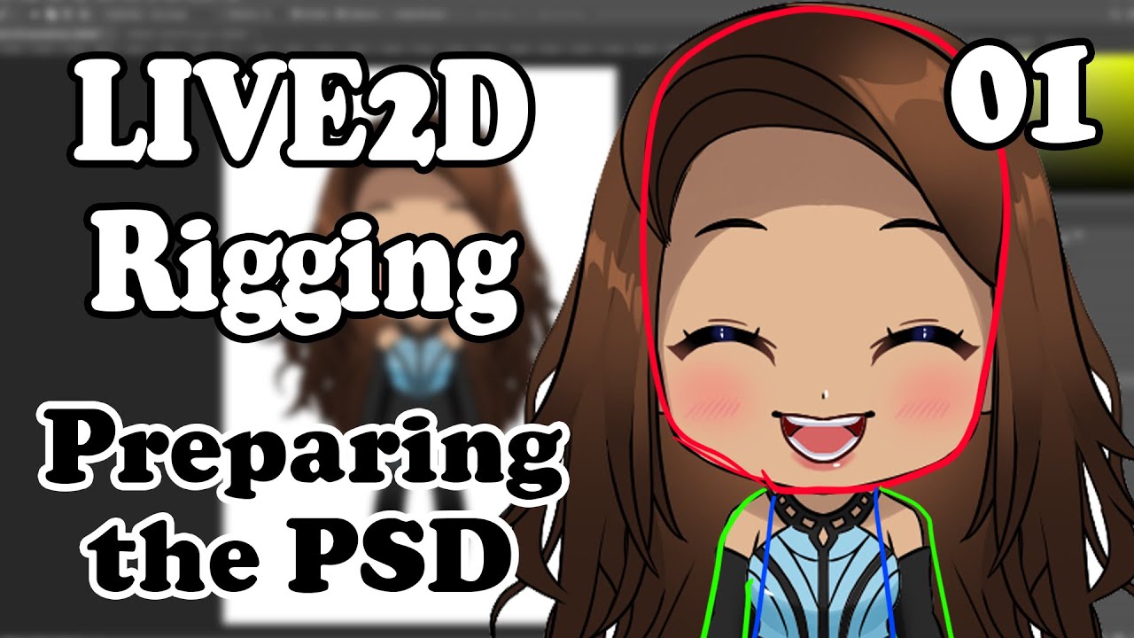 【Live2D Rigging】01: How to Prepare the Vtuber PSD Photoshop File feat ...