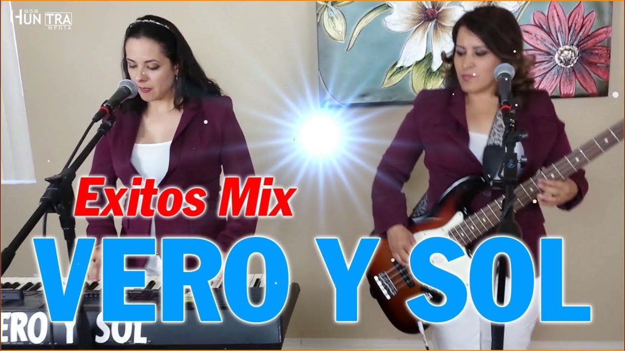 VERO Y SOL - Las 20 Grandes Canciones Exitos Mix - MIX DE VERO Y SOL VOSES QUE ENAMORAN - YouTube