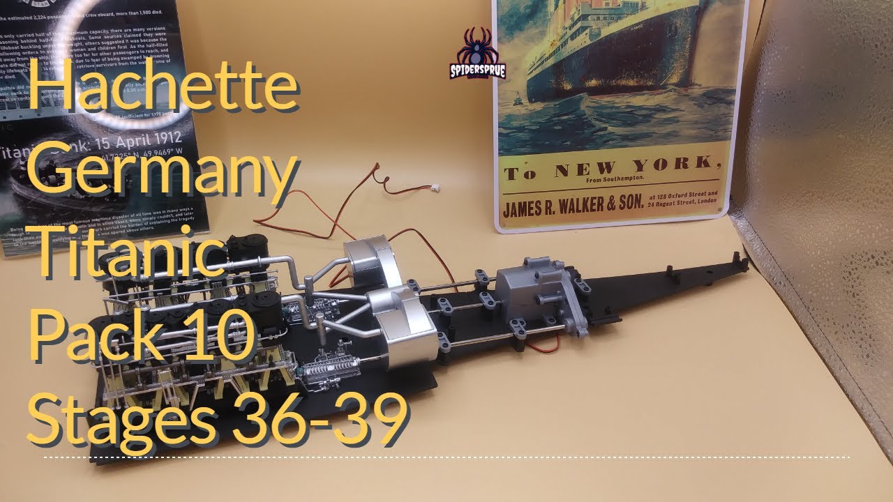 HACHETTE Germany build the TITANIC Pack 10 Stages 36-39 - YouTube