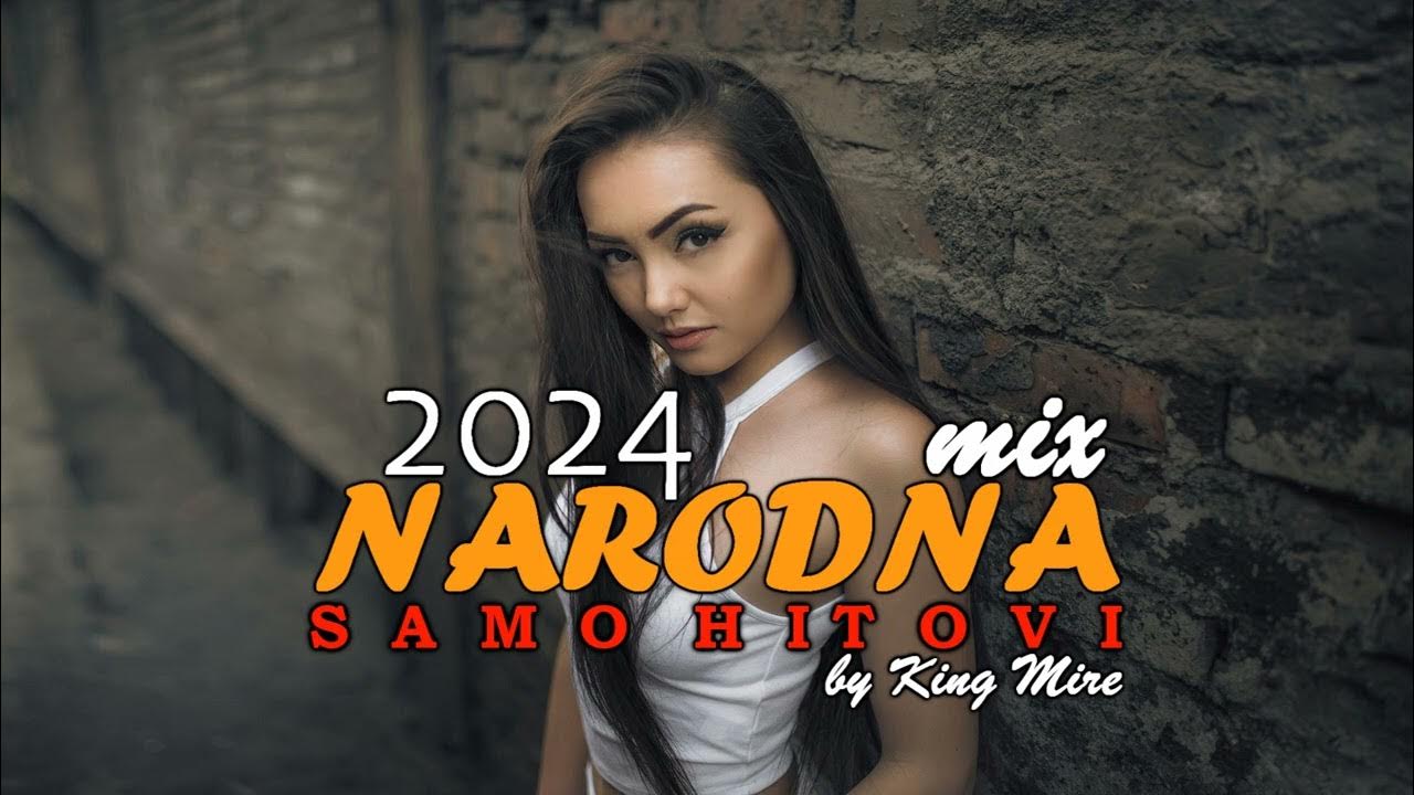 MIX NARODNE MUZIKE 2024 HIT DO HITA (NARODNO KAFANSKI) BY King Mire - YouTube