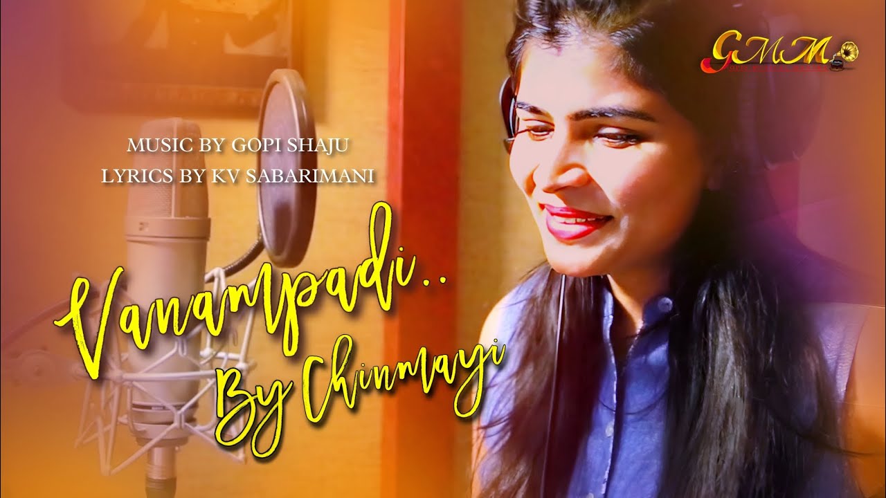 Vanampadi lyrical video song | Chinmayi new song | Isayin Ragasiyam ...