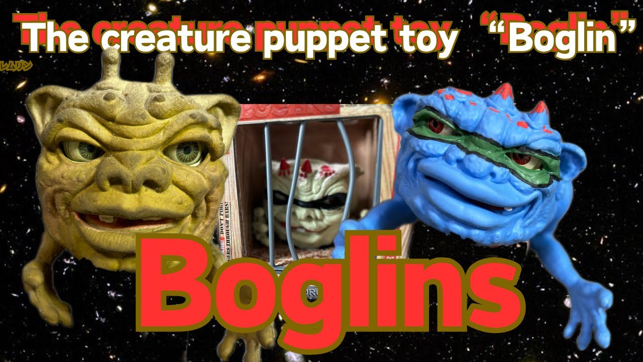boglins Thorough verification of boglins! The untold story of the ...