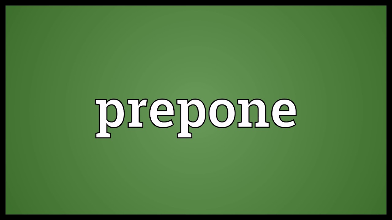 Prepone Meaning | Wordogram - YouTube