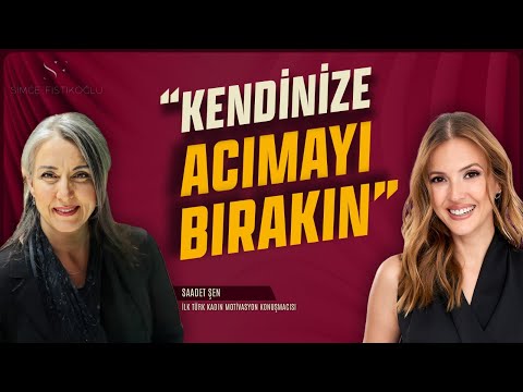 Potansiyelimi Nasıl Keşfederim? Kurban Psikolojisinden Nasıl Kurtulunur? | Saadet Şen