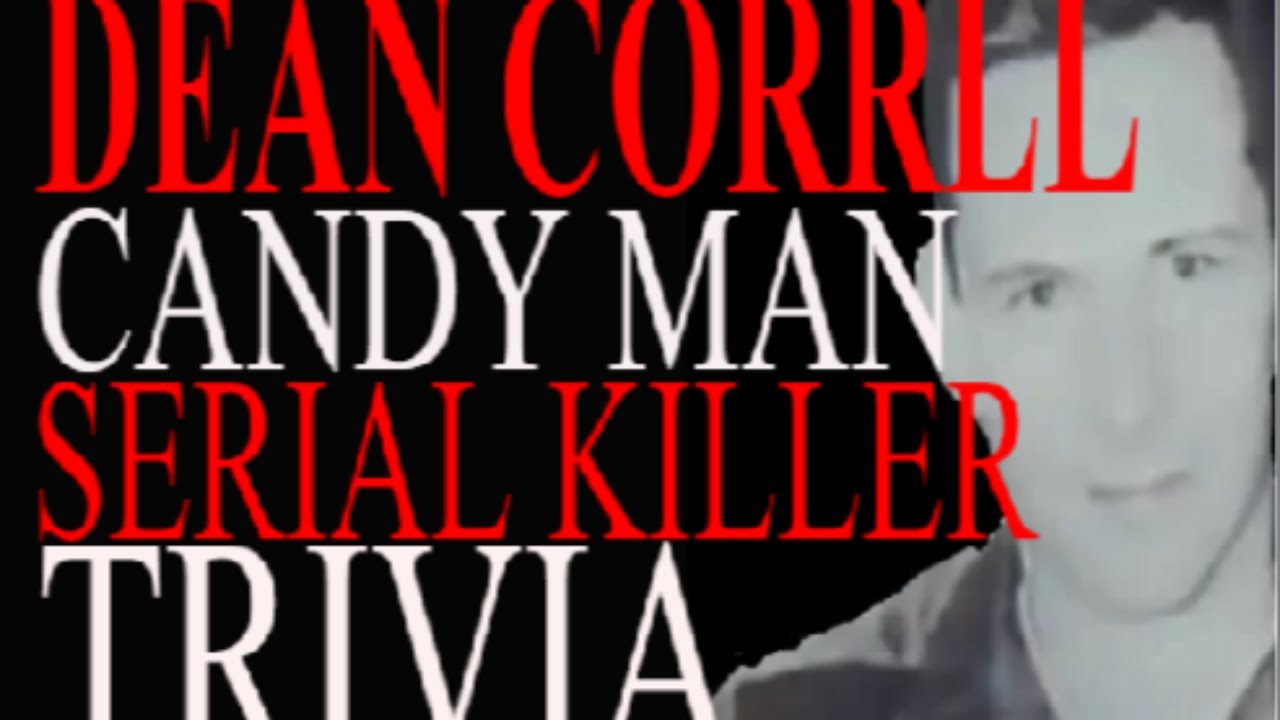 Crime Trivia LIVE "Candy Man" Dean Corrll @411NOW - YouTube