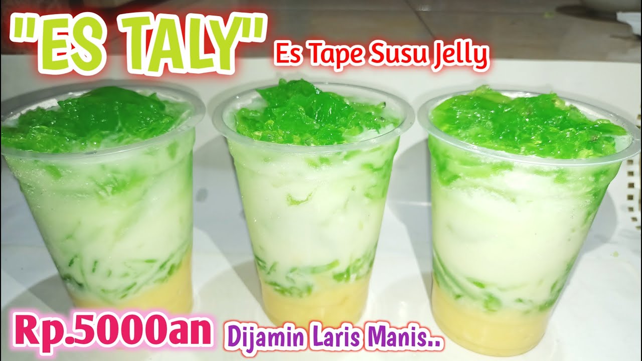 Es Tape Susu Jelly Minuman Kekinian Enak dan Seger Banget | Ide Jualan ...