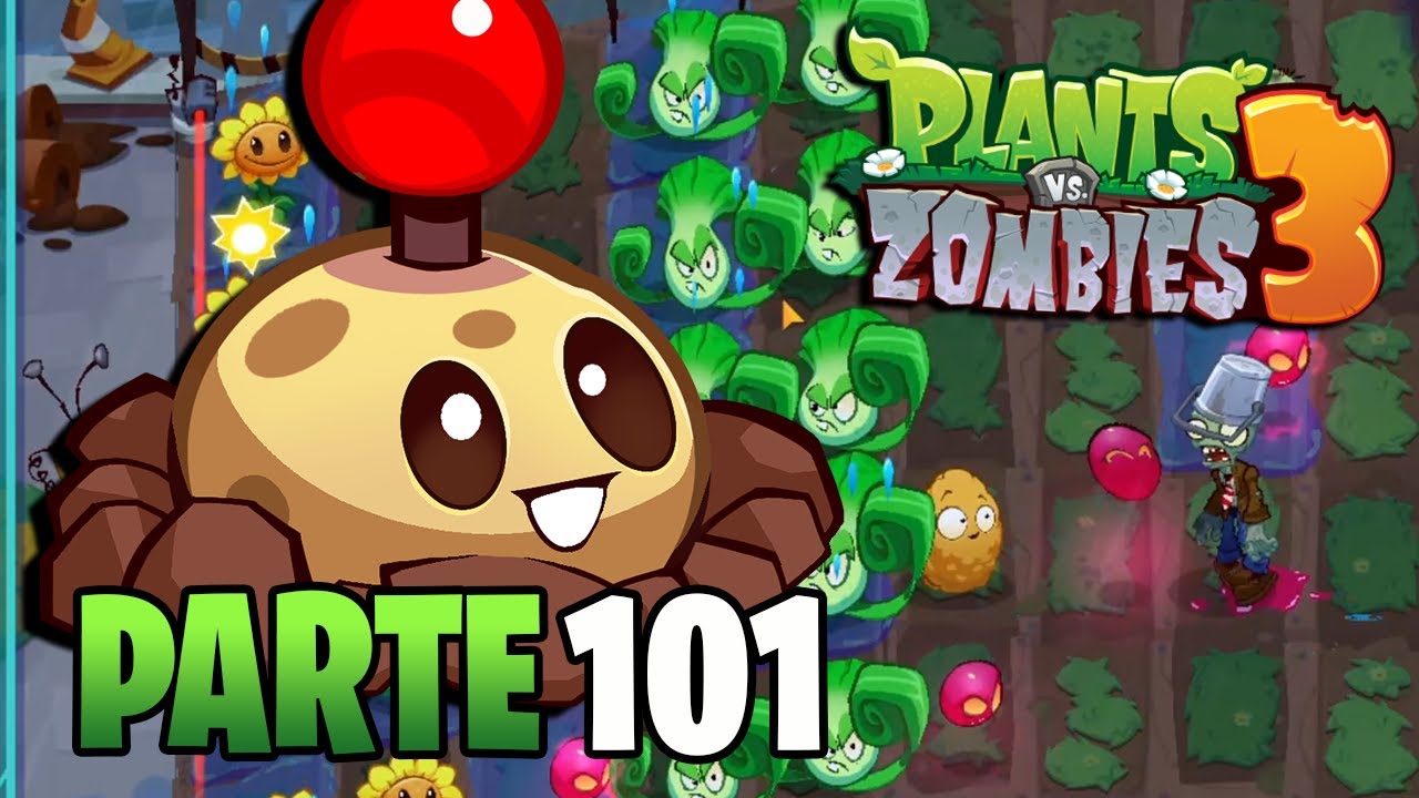MI NUEVA PLANTA PAPAPUM | PARTE #101 | PLANTS VS ZOMBIES 3 - YouTube