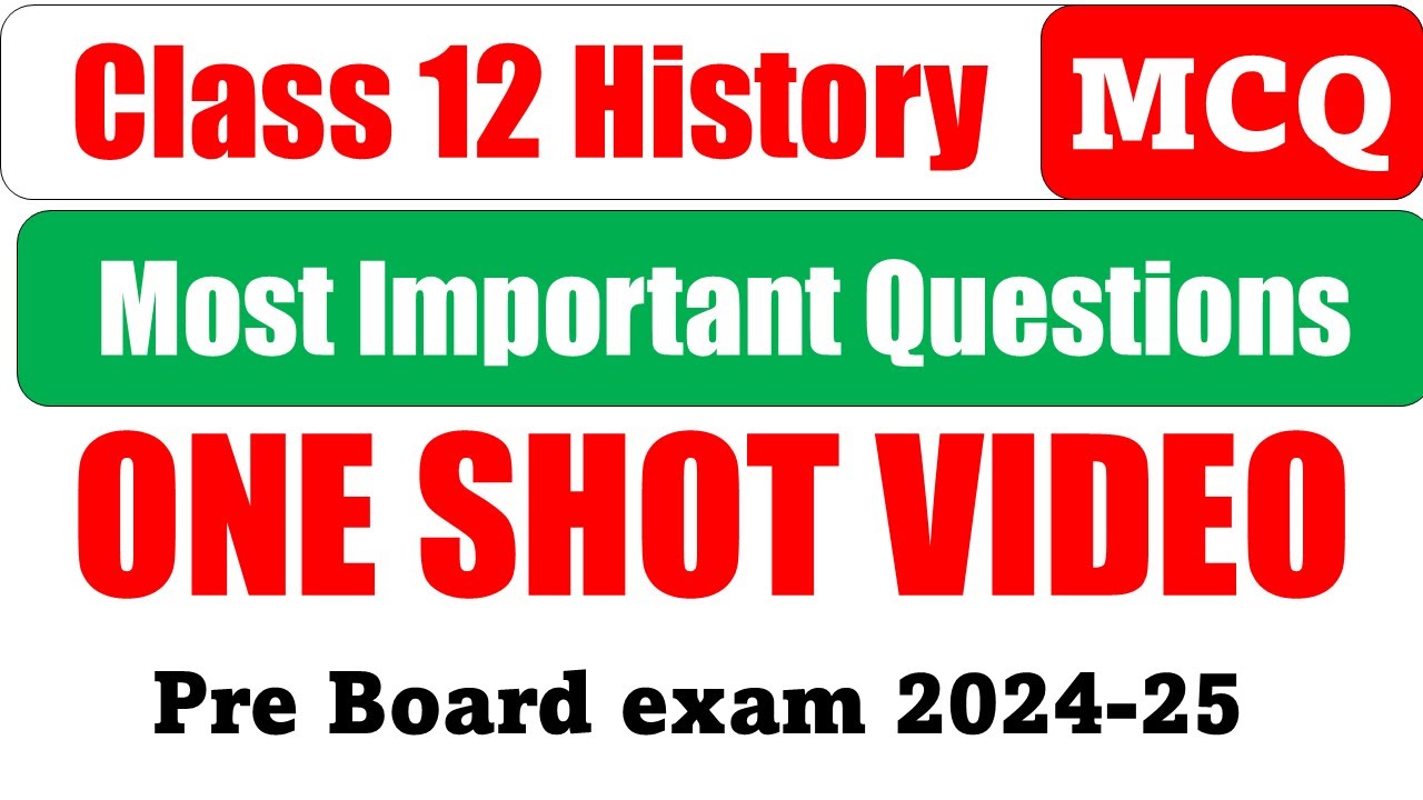 MCQ - Class 12 History most important MCQ questions / pre board exam ...