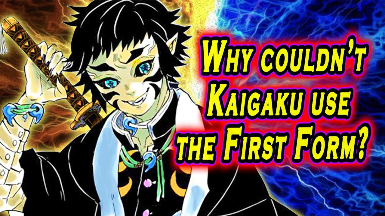 [Demon Slayer] The reason Kaigaku couldn’t use the First Form of ...