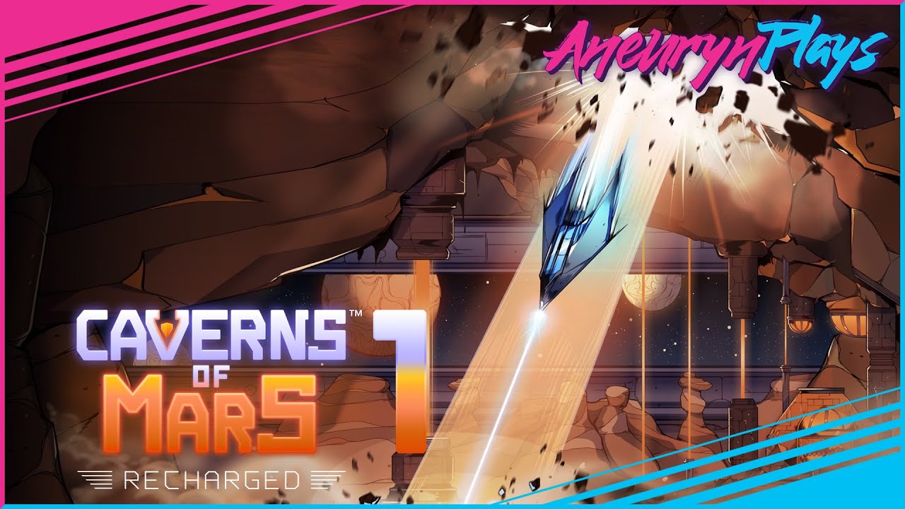 [CAVERNS OF MARS RECHARGED] Down down, deeper and down! || Part 1 - YouTube