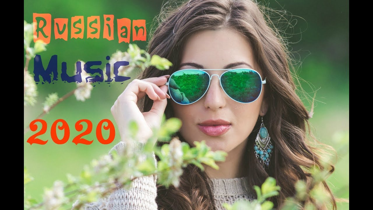 Hits 2020 - RUSSIAN MUSIC 2020🔊RUSSISCHE MUSIK 2020🔊 - YouTube