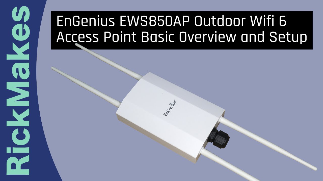 EnGenius EWS850AP Outdoor Wifi 6 Access Point Basic Overview and Setup - YouTube
