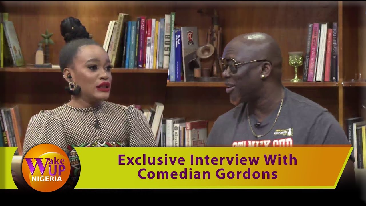 Comedian Gordons Live On Wake Up Nigeria (WATCH) - YouTube