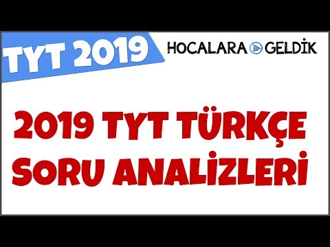 2019 TYT Türkçe Soru Analizleri