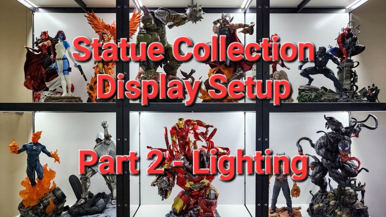Part 2.. finally!!! How I set up the display for my statue collection ...
