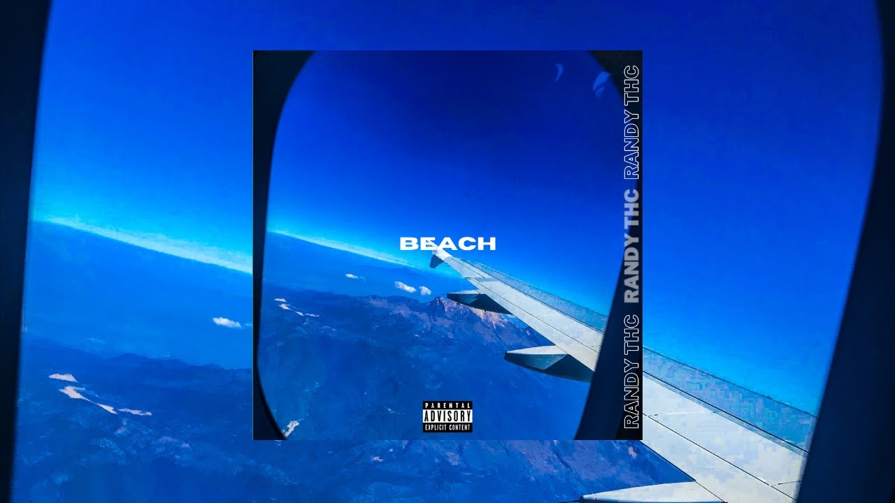 2. BEACH Randy THC (AudioOficial) Ep. TOUR - YouTube