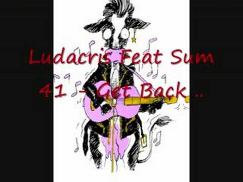 Get Back - Ludacris feat. Sum 41 - YouTube