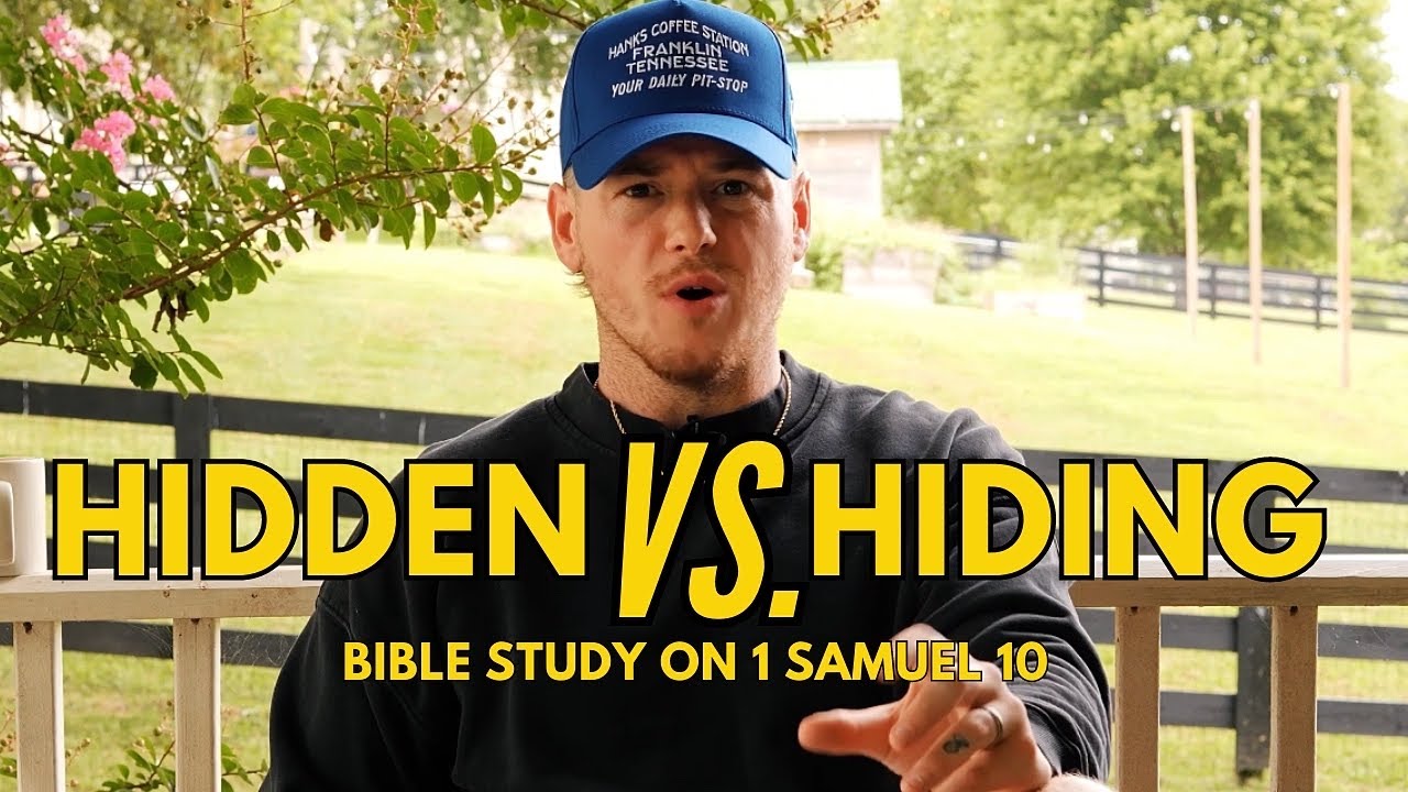 Hidden By God vs. Hiding From God | Bible Study on 1 Samuel 10 - YouTube