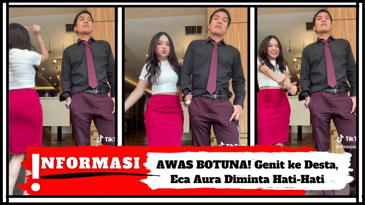AWAS BOTUNA! Genit ke Desta, Eca Aura Diminta Hati-Hati - YouTube