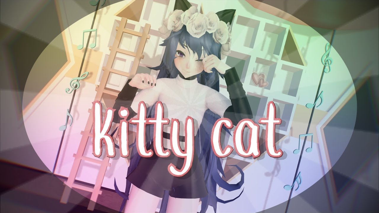 【MMD】 Kitty Cat ♥ - YouTube