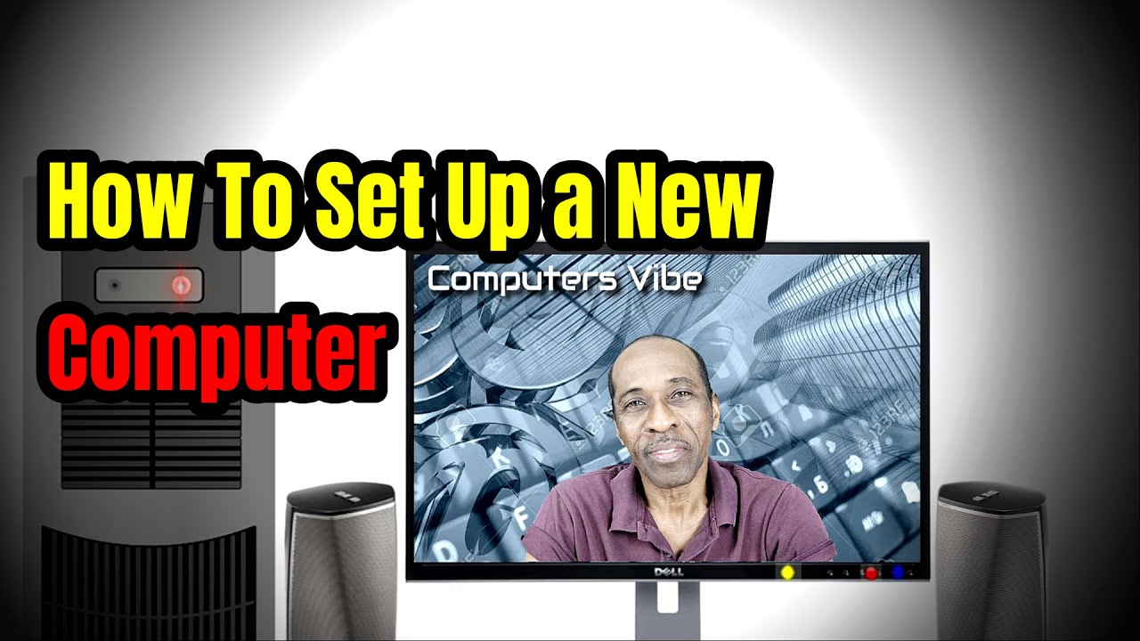 How To Set Up a New Computer - YouTube