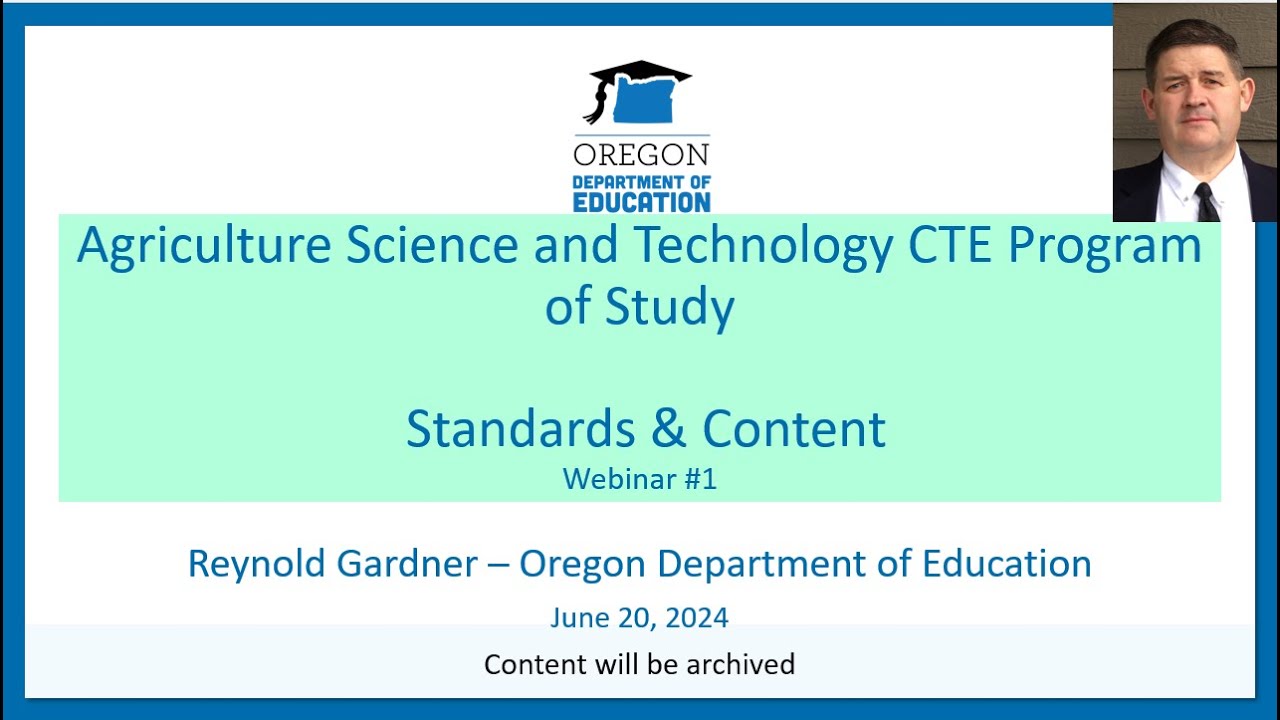 Oregon Agriculture Science & Technology - CTE Program of Study Renewal Webinar #1 - YouTube